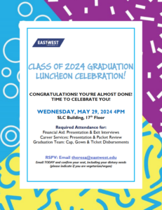East-West University Class of 2024 Graduation Luncheon Celebration, May ...